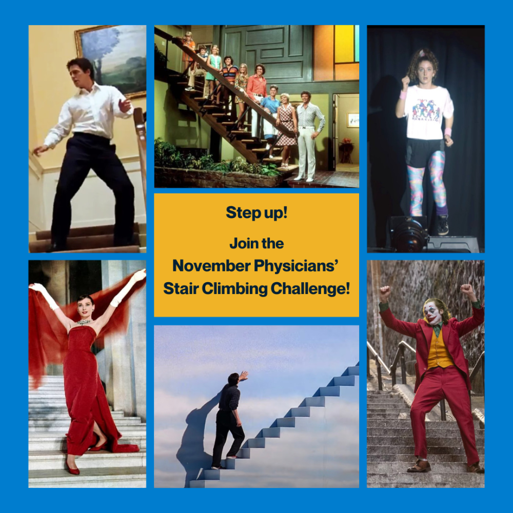 Step up! Join our November Physicians' Stair Climbing Challenge ...